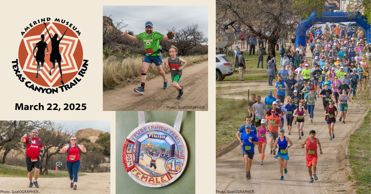 Texas Canyon Trail Run/Walk-March 22, 2025 - Amerind Museum - Research ...